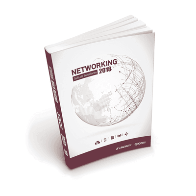 Guía de Soluciones de Networking 2018 - Chipcom S.A